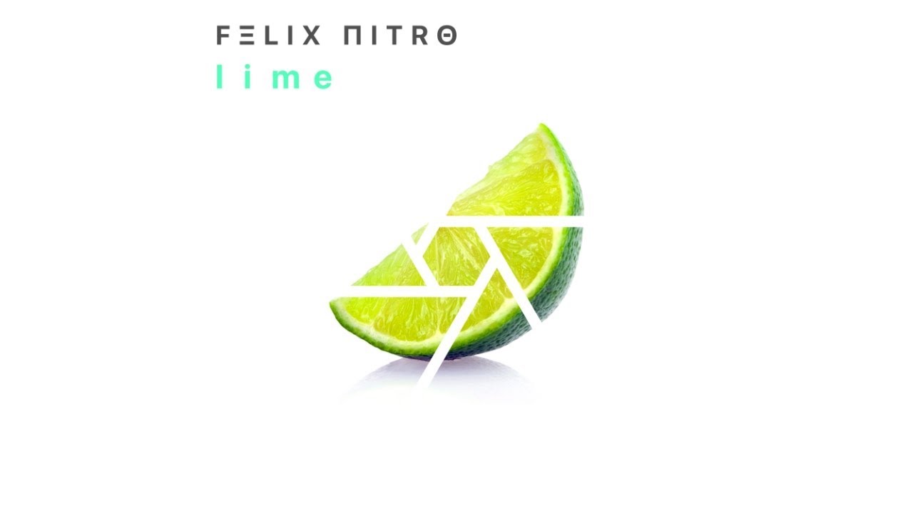 Felix Nitro - Lime (Official Audio) - YouTube Music