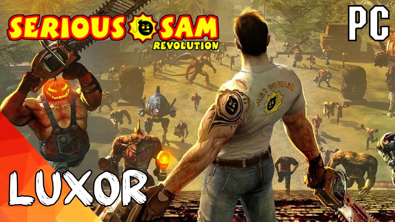 Serious Sam Classic Revolution | Luxor | PC | 4K (60ᶠᵖˢ) Ultra HD - YouTube
