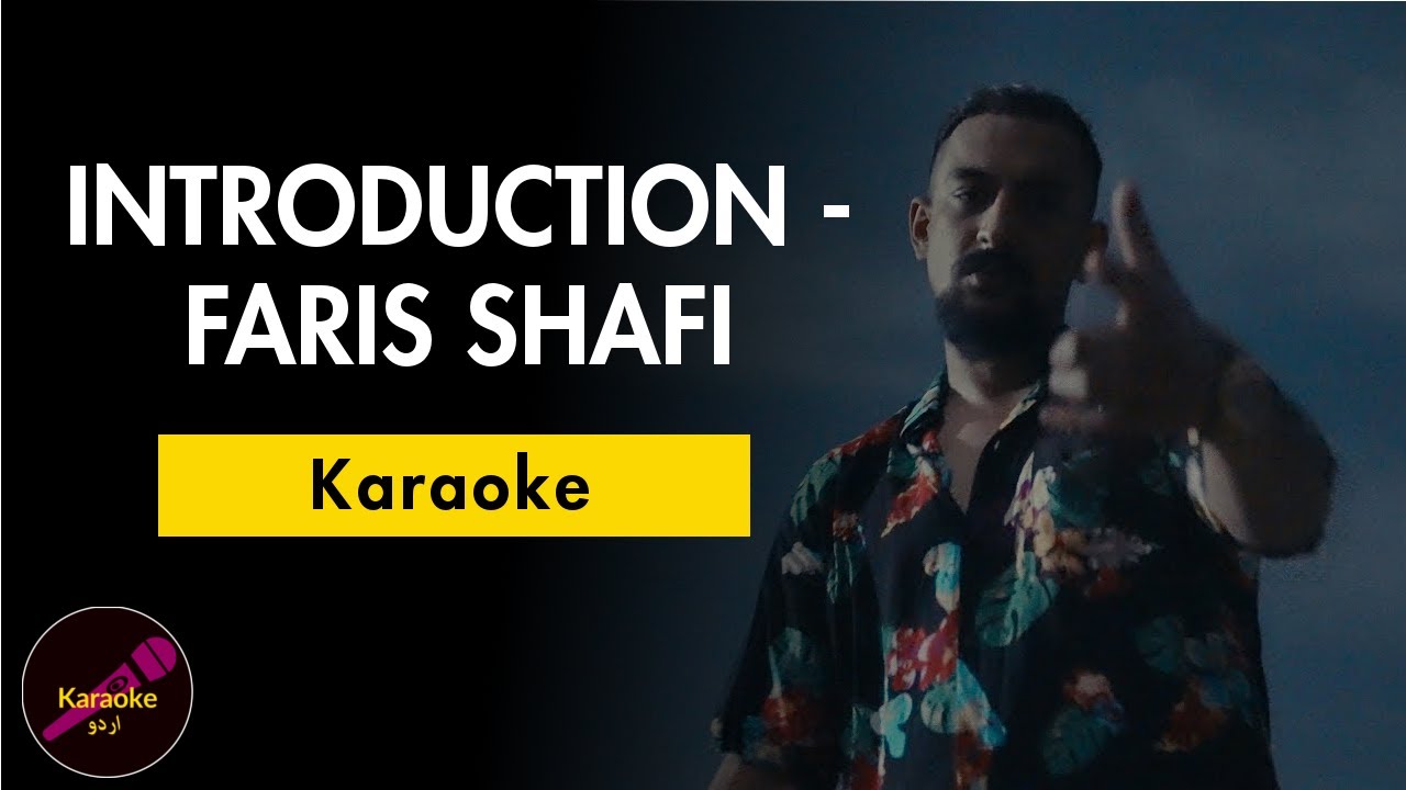 INTRODUCTION - FARIS SHAFI | Karaoke/Instrumental Version | Sing along ...