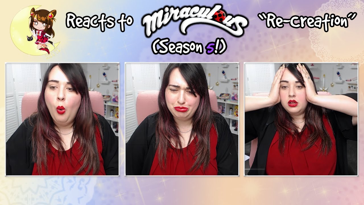 ★Luna-TK Reacts to Miraculous! Season 5! (Re-Creation)★ - YouTube