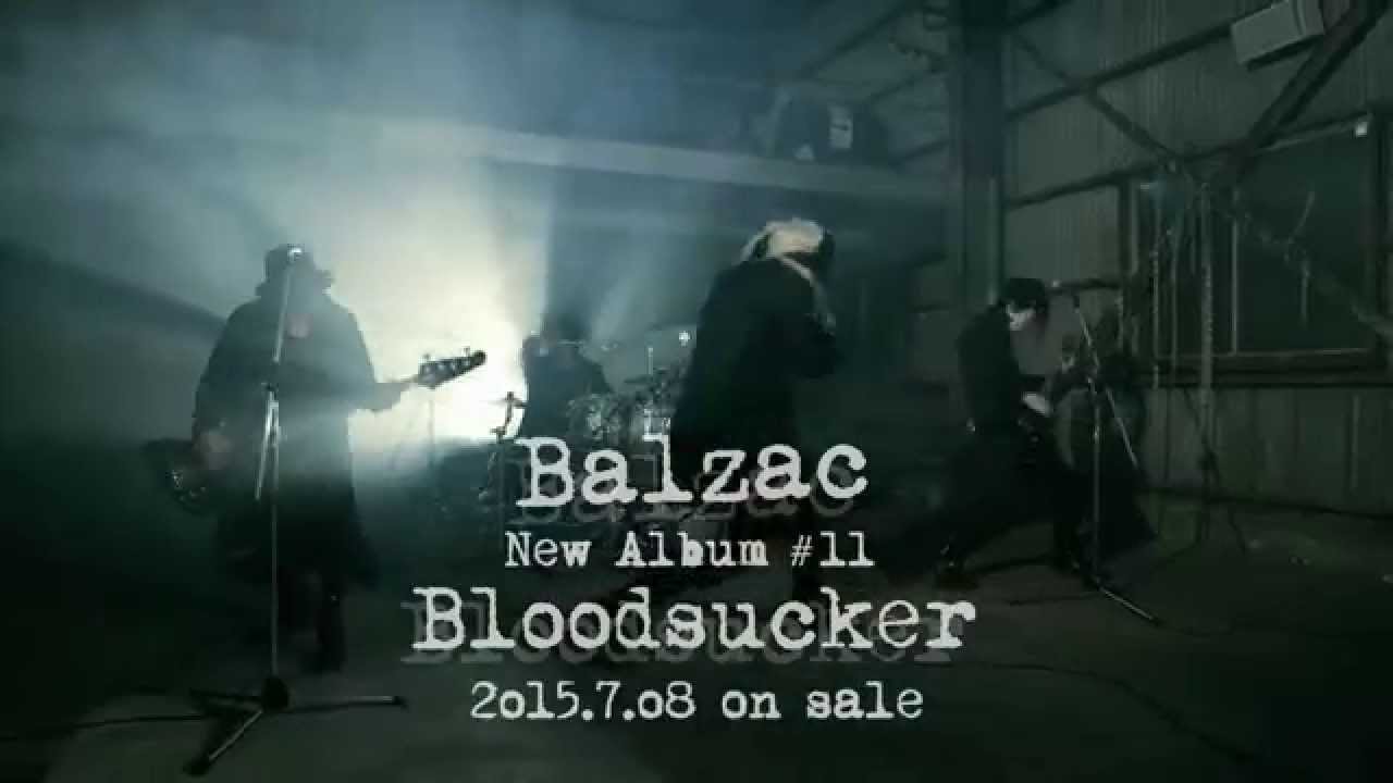 BALZAC / Album "Bloodsucker" (Trailer) - YouTube