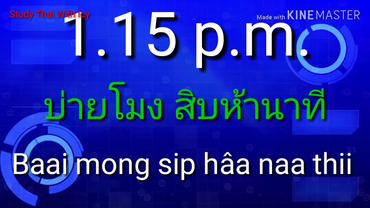 Learn Thai Language : Telling The Time Ep1. - YouTube