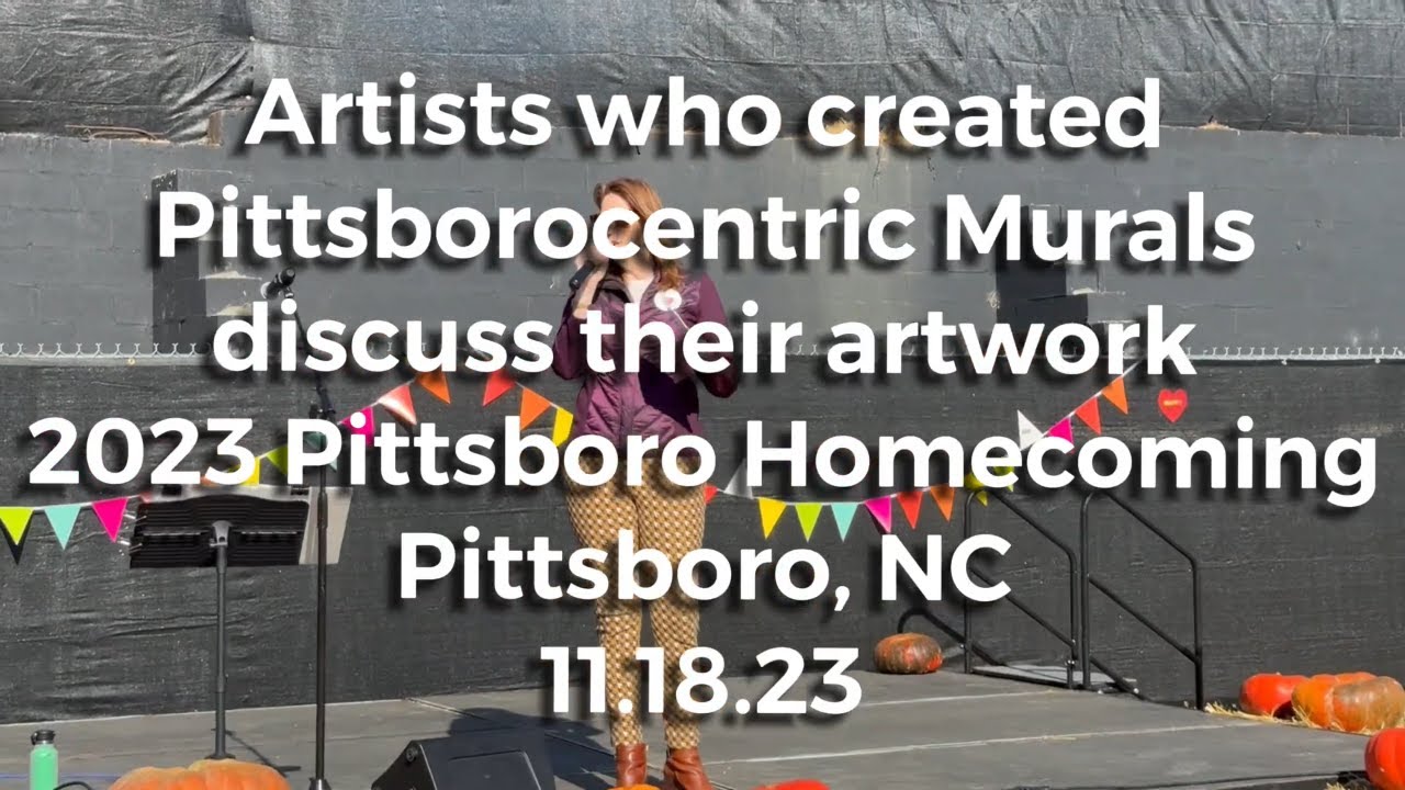 Student artists introduce their murals at Pittsboro Homecoming - 11.18. ...