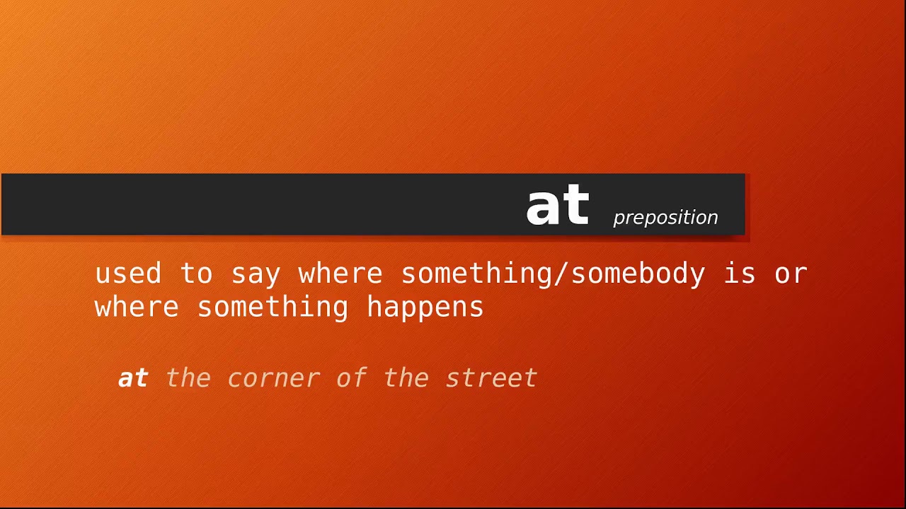 at , Meaning of at , Definition of at , Pronunciation of at - YouTube