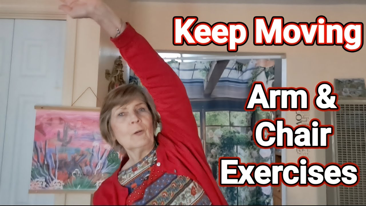 KEEP Moving Arm & Chair Exercises #wiggleandgigglewithme25 # ...