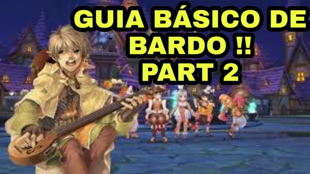 BARDO BUILD FARME : RAGNAROK M PART 2 - YouTube