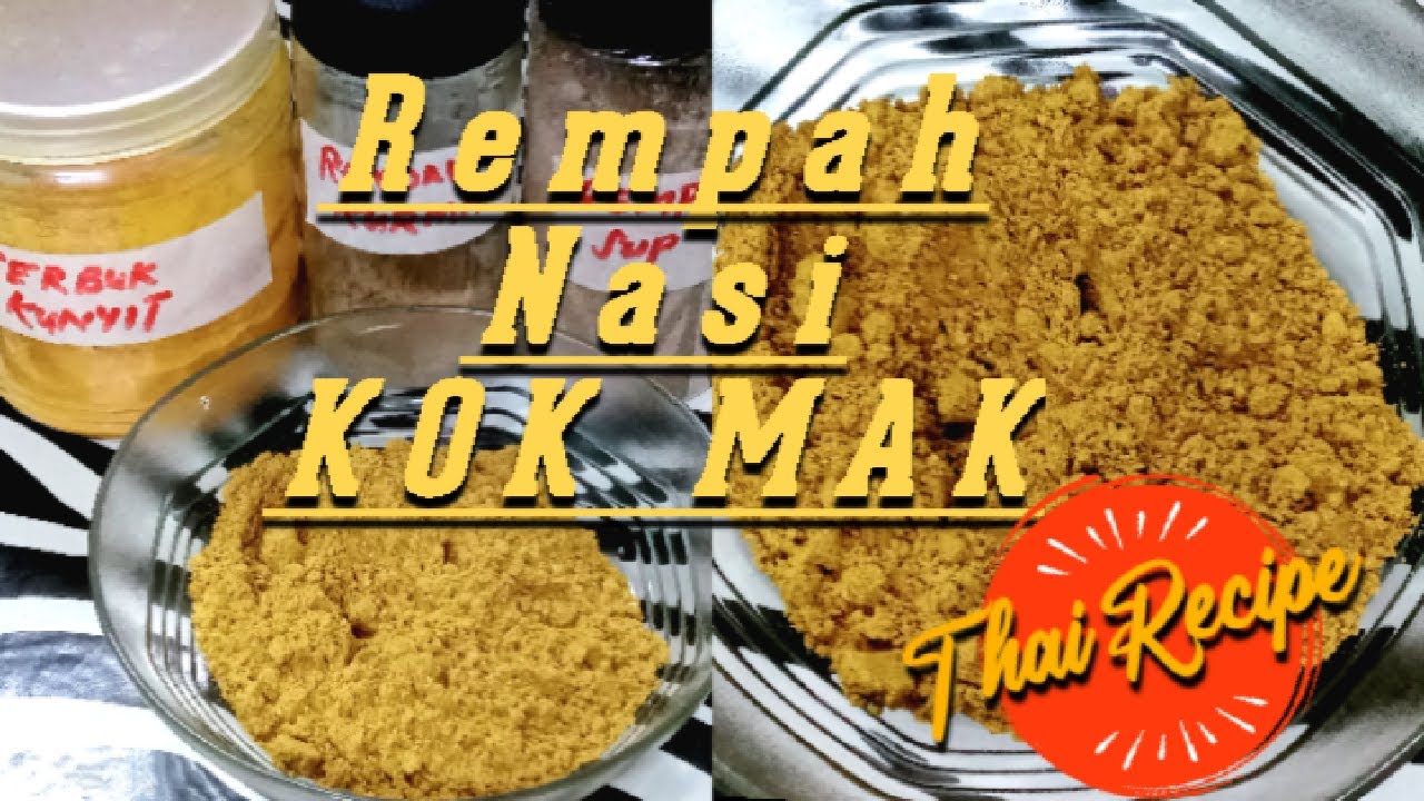 Resepi Lengkap Nasi Khomok (Rempah)/Khao Mok Ghai/khao mok kai - YouTube