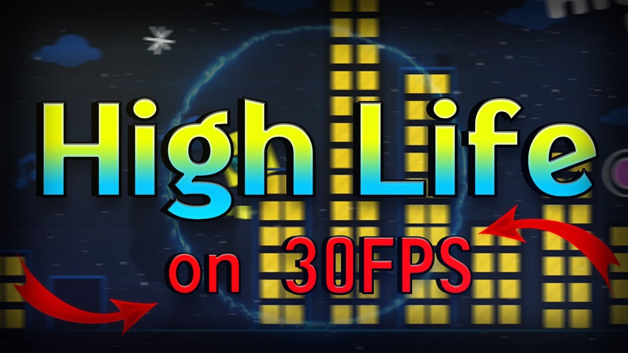 High Life on 30 FPS | GD 2.1 [Swag Route and All Coins btw] - YouTube