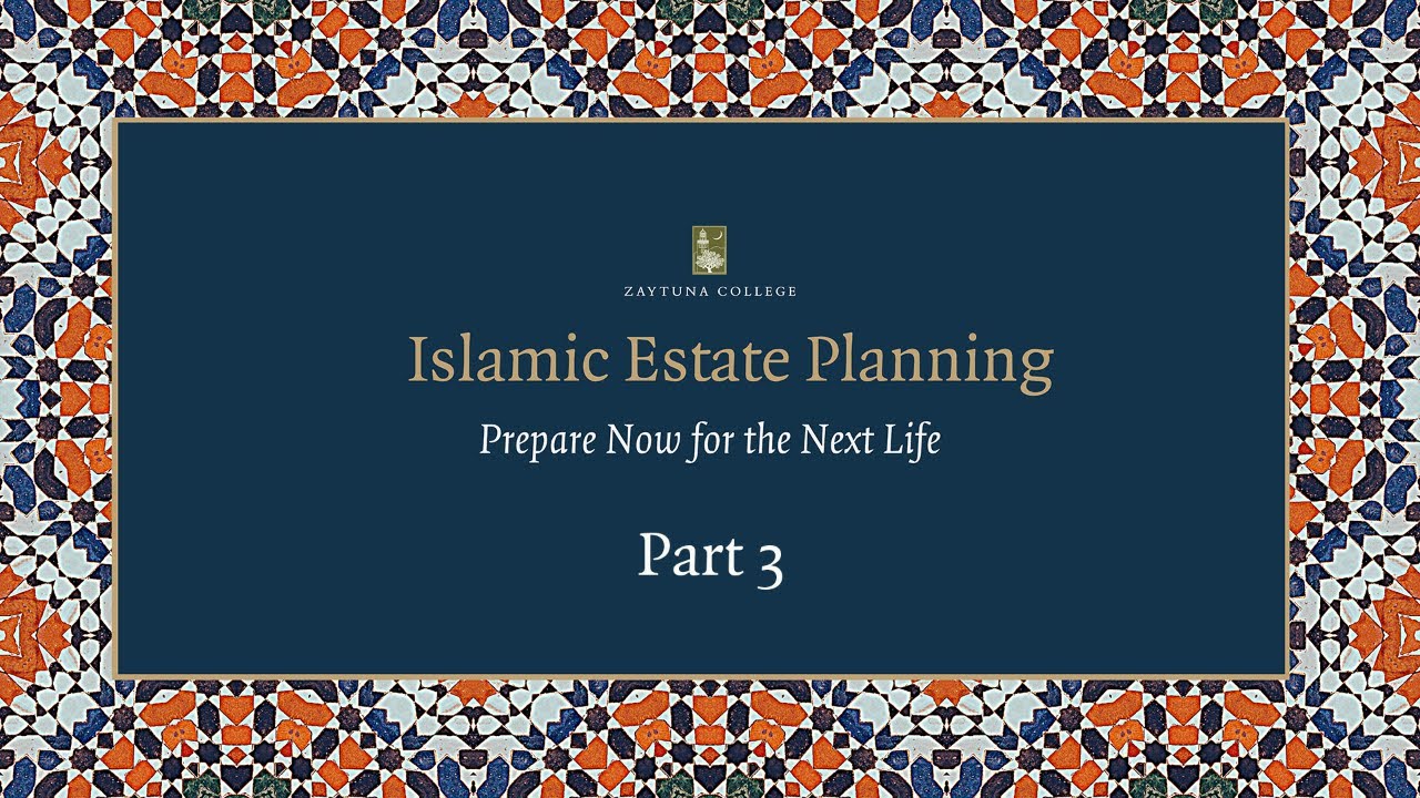 Islamic Estate Planning: Integrating Sharia and Secular Estate Planning ...