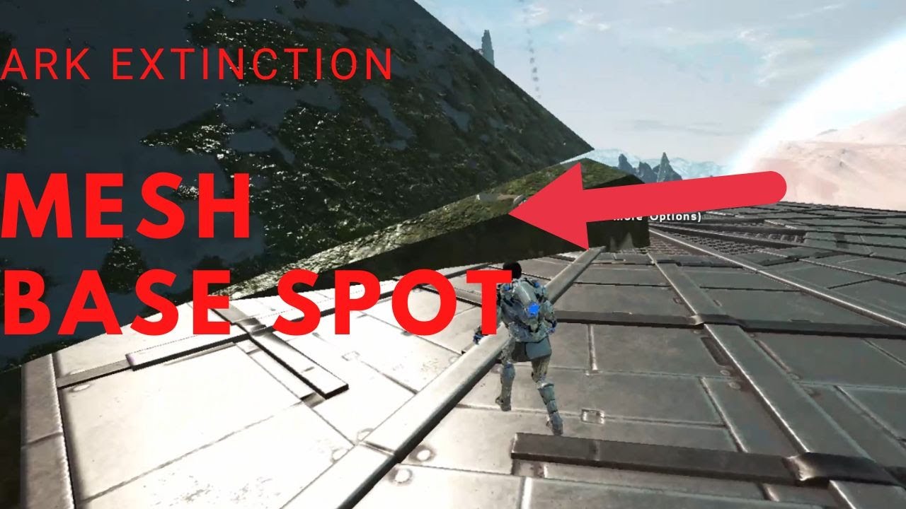 Ark extinction mesh base spot - YouTube