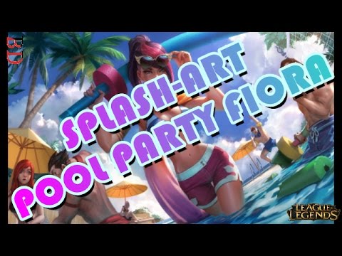 PATCH 6.14 | SPLASH-ART POOL PARTY FIORA | League Of Legends - YouTube