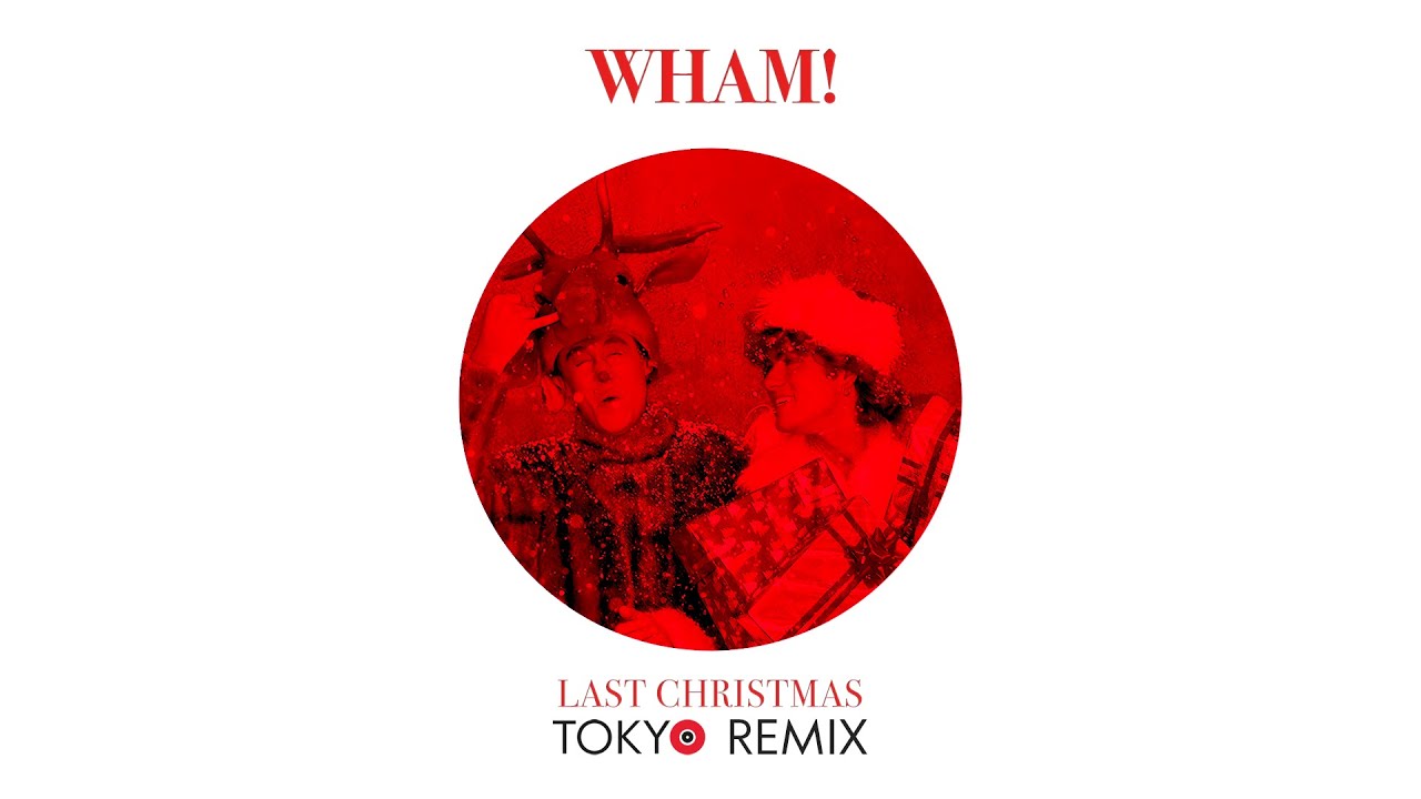 Wham! - Last Christmas [Instrumental Remix 2023 by TOKYO] - YouTube