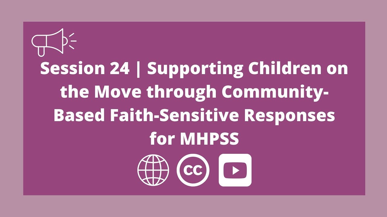 Supporting Children on the Move through Community-based faith-sensitive ...