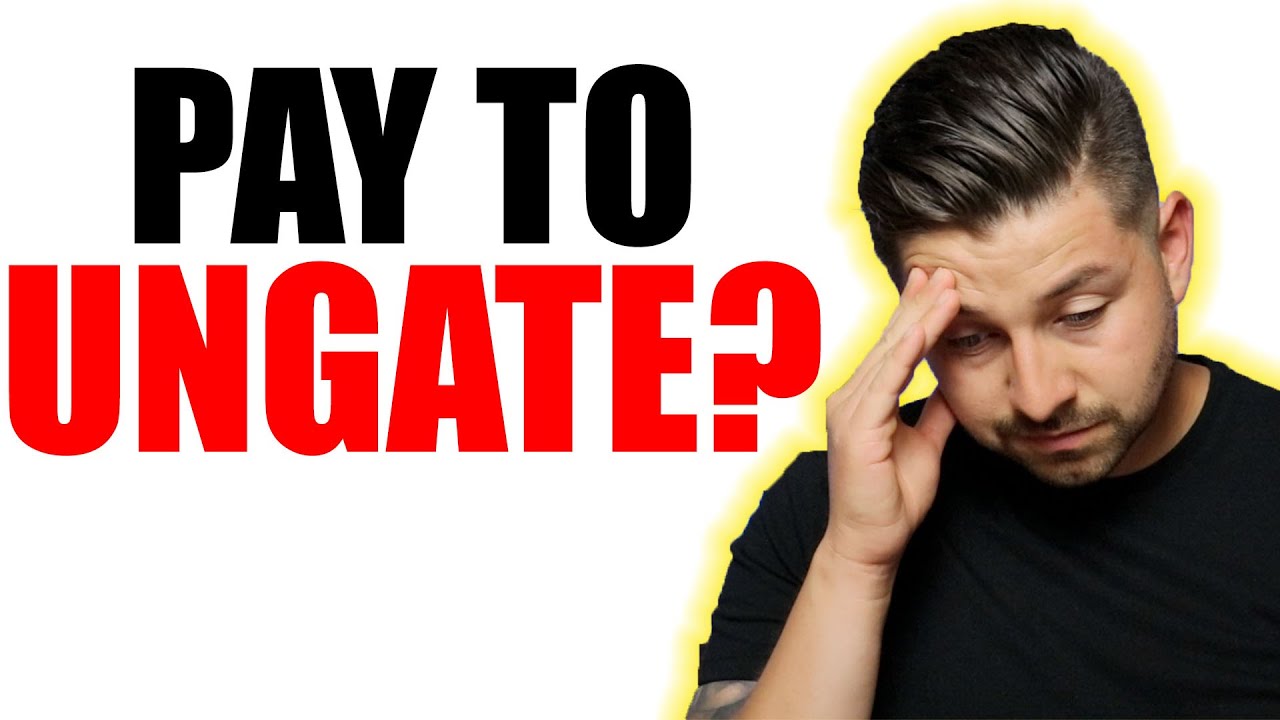 Amazon Ungating | When Should You Pay To Ungate - YouTube