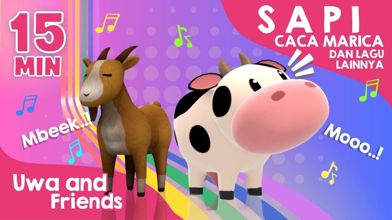 Sapi, Caca Marica, dan Lagu Lainnya - 15 Menit Kumpulan Lagu Anak ...