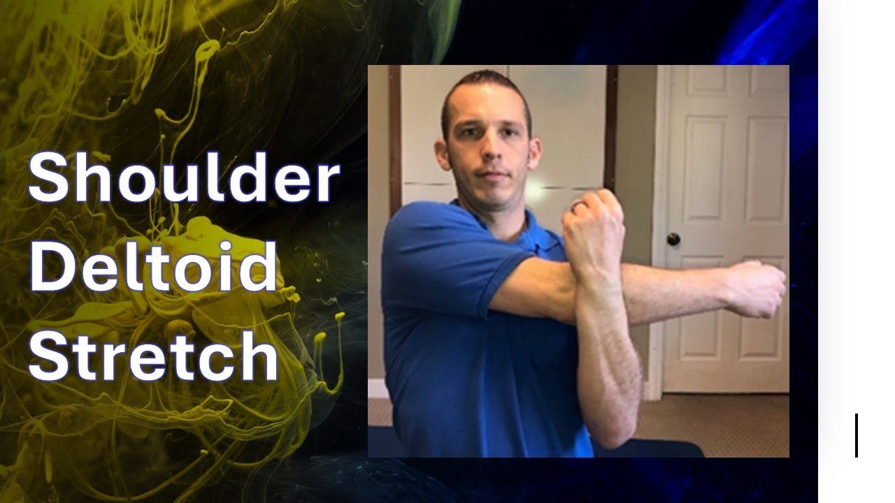 Shoulder Deltoid Stretch - YouTube