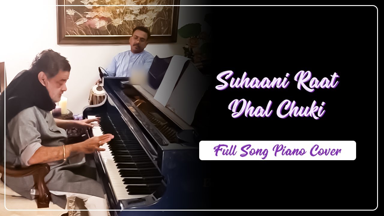 Suhaani Raat Dhal Chuki | Piano Cover With Lyrics | Brian Silas # ...