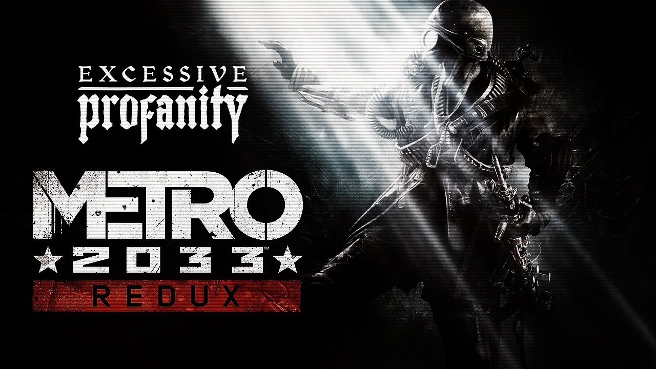 Metro 2033: Redux | Blind | Survival/Ranger Hardcore - YouTube