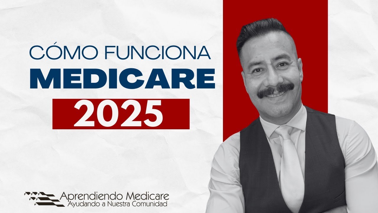 La Master Class de Medicare en Español │ Cómo funciona Medicare - YouTube