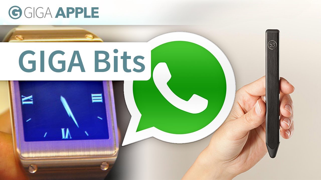 GIGA Bits: WhatsApp im iOS-7-Design, Galaxy Gear und ein Stylus fürs ...