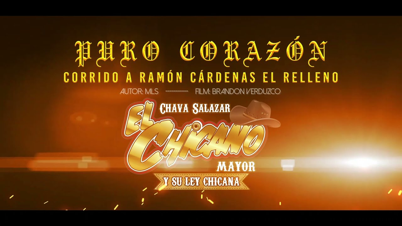 Chava Salazar El Chicano Mayor y su Ley Chicana "Puro Corazón" Corrido ...