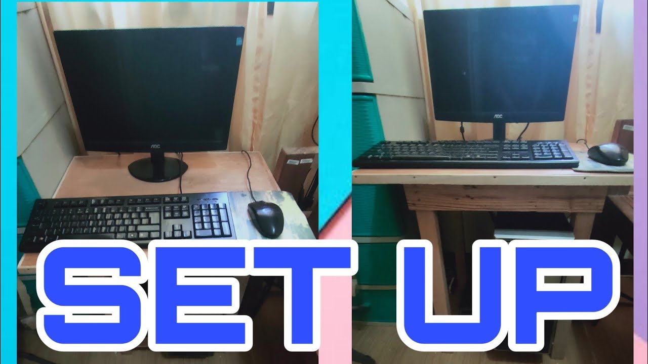 I SET UP NA NATIN ANG COMPUTER AT GINAWANG LAMESA | Epoy's Life on ...