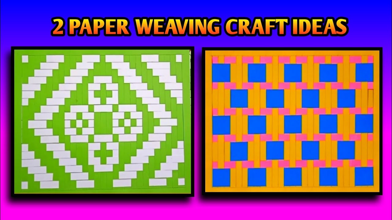Easy Craft for Kids and Adults | Weaving with Paper Strips in This Fun ...