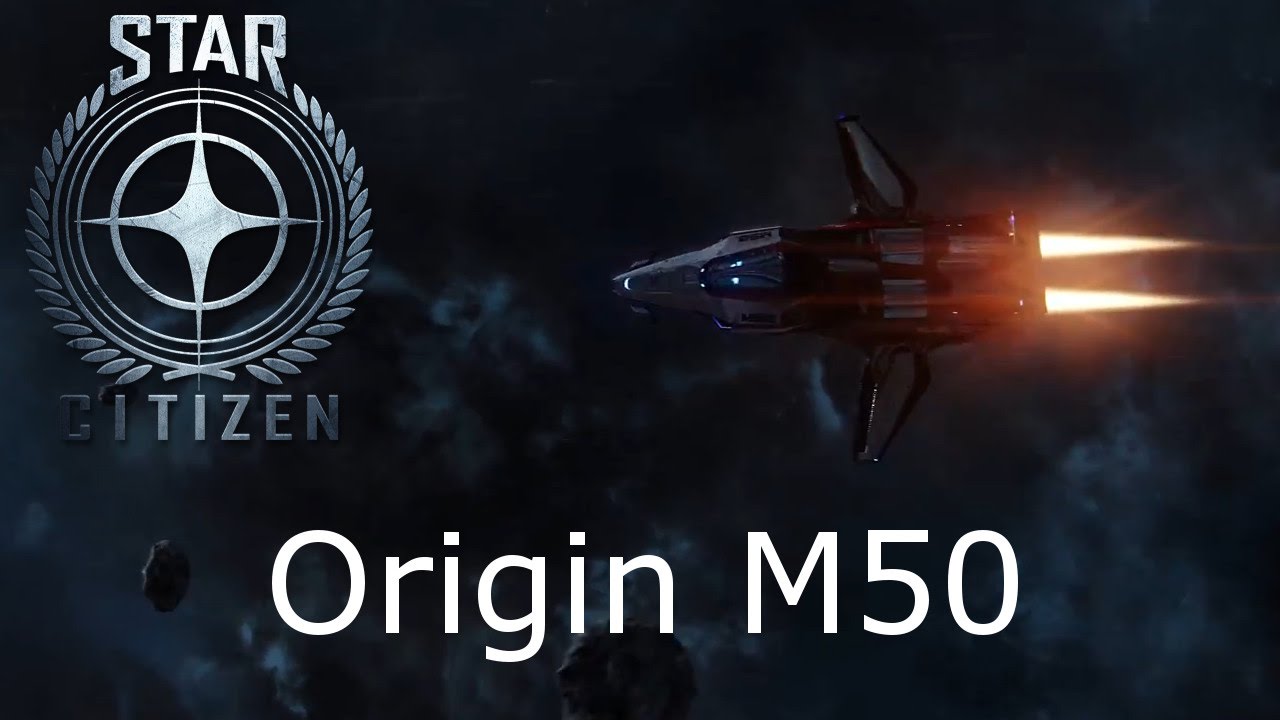 Star Citizen | Origin M50 - Test flight - YouTube