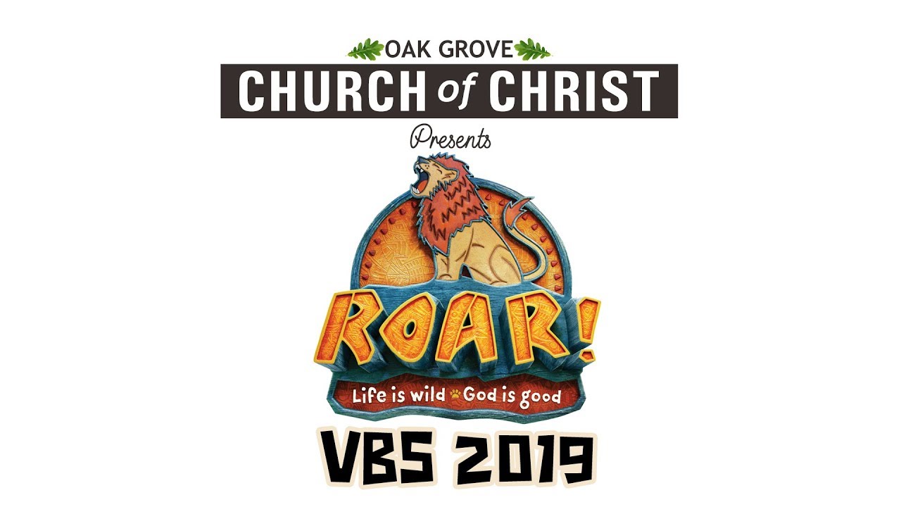 2019 Oak Grove Church Of Christ Vbs Recap Youtube