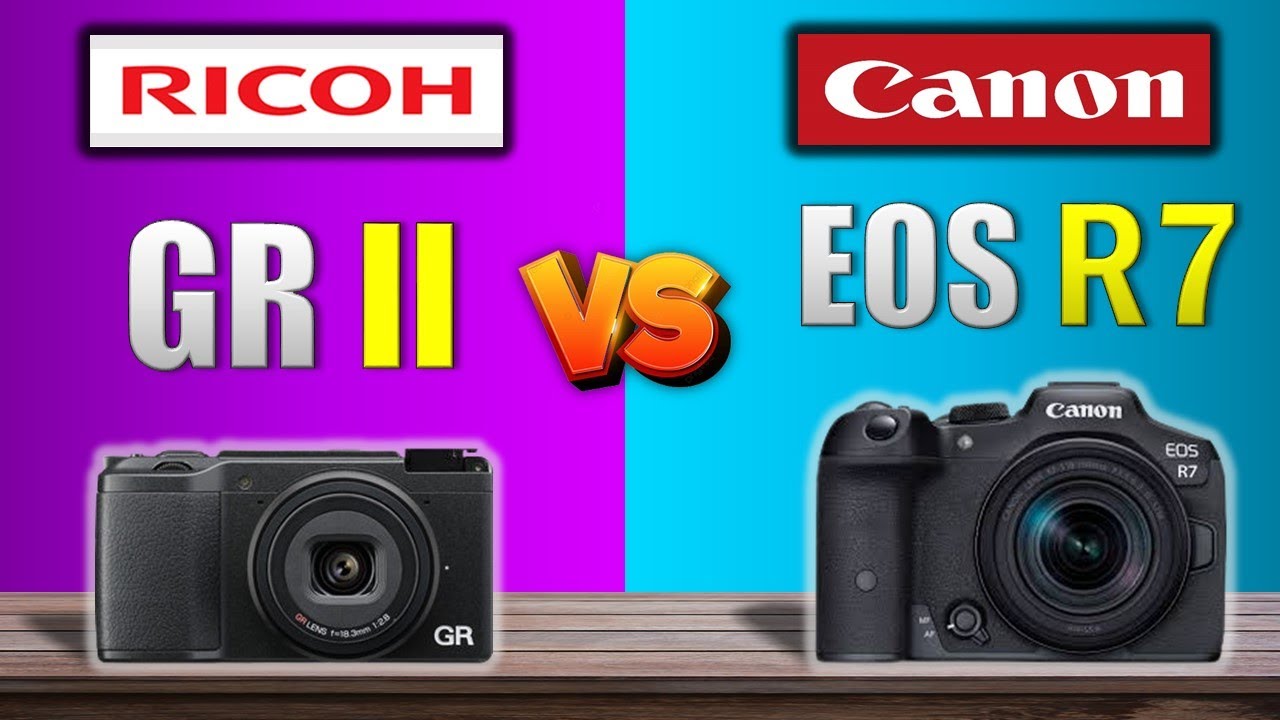 RICOH GR II VS CANON EOS R7 - YouTube