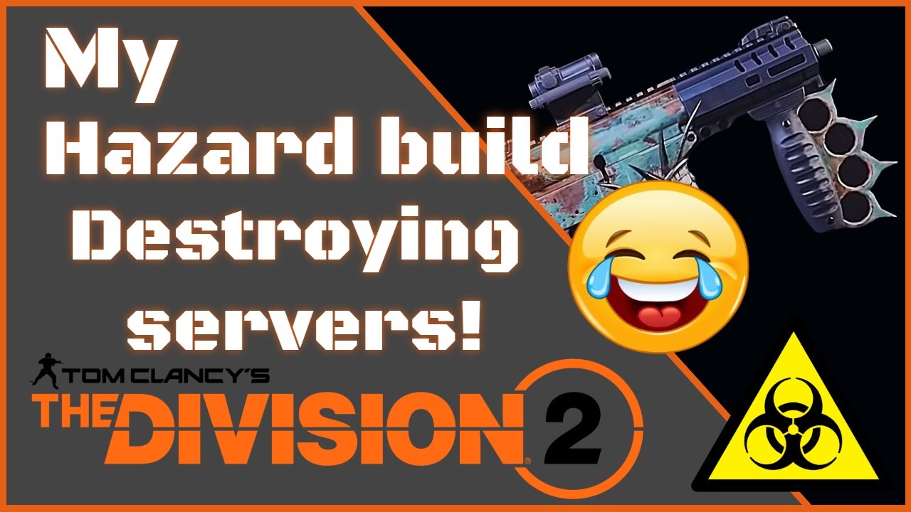 HAZARD PROTECTION BUILD / DESTROYING SERVERS / THE DIVISION 2 - YouTube