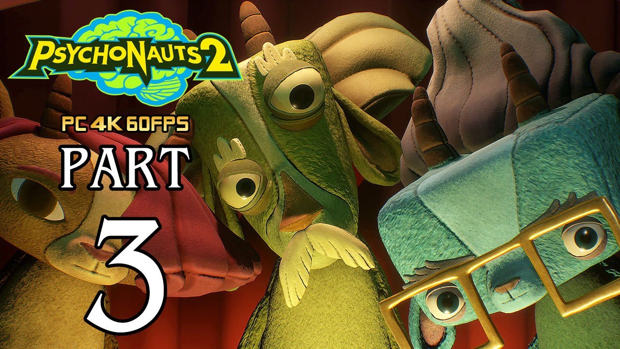 PSYCHONAUTS 2 Walkthrough PART 3 (PC) Gameplay No Commentary @ 4K 60ᶠᵖˢ ...