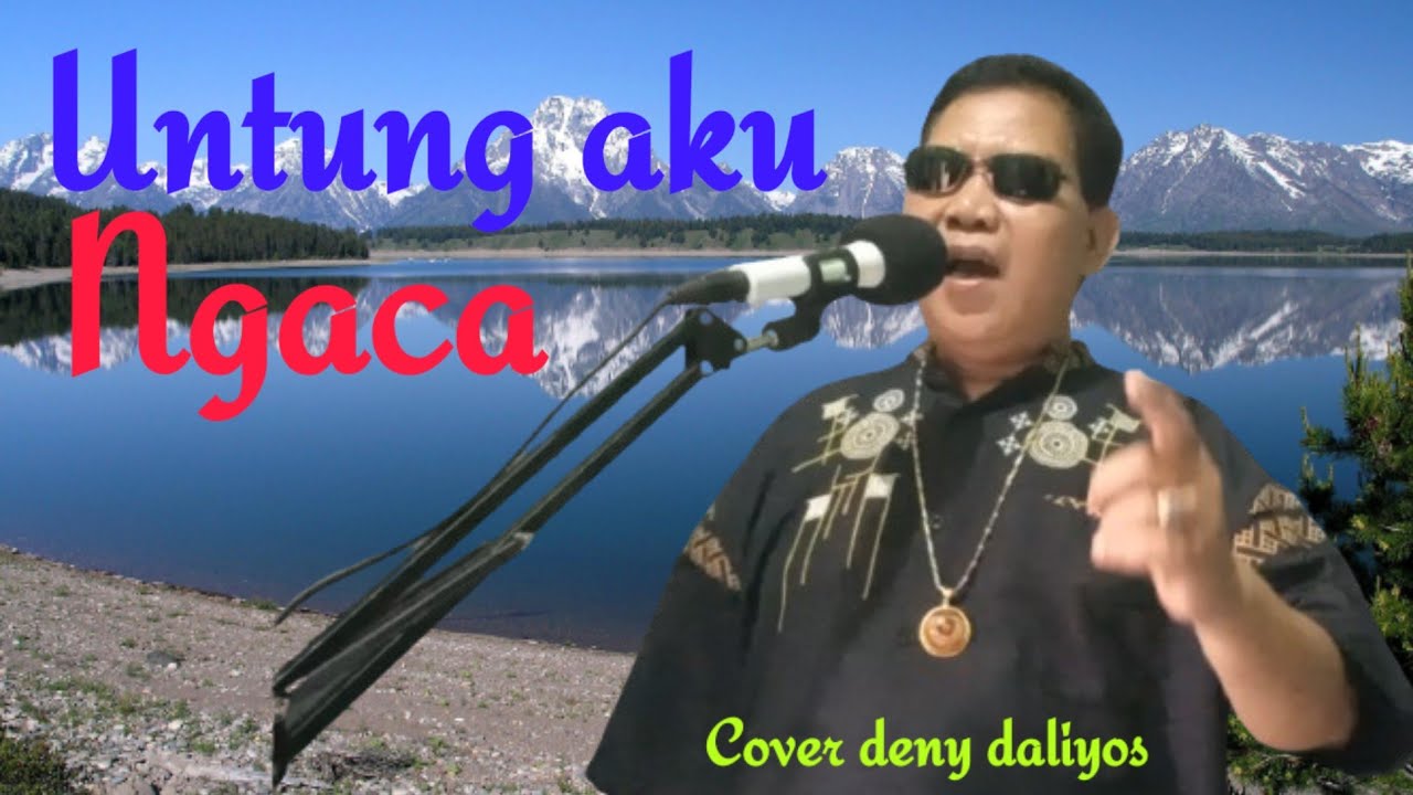 Untung aku ngaca Cover by Deny daliyos @Nayla kusuma official - YouTube