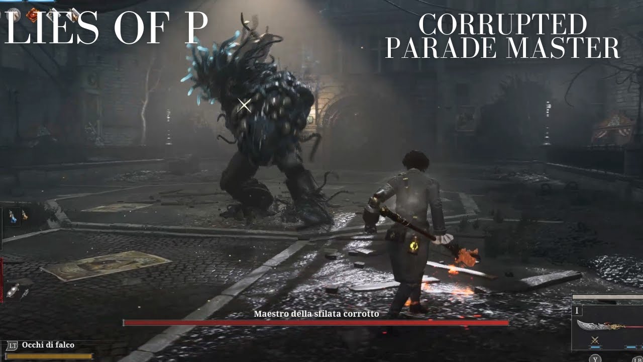 Lies of P Gameplay Corrupted Parade Master - YouTube