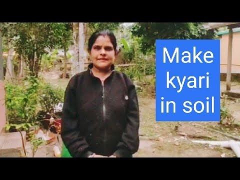 How to prepare kyari for plants.मिट्टी के क्यारी। - YouTube