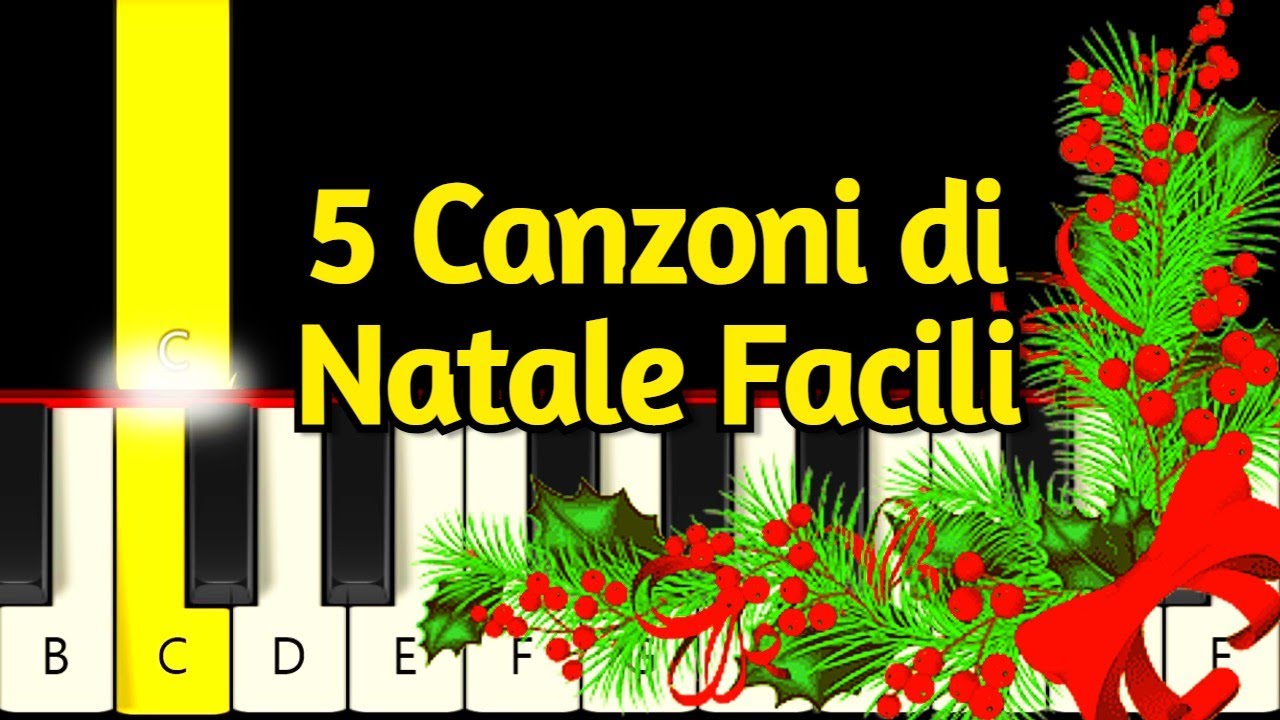 5 Canzoni di Natale Molto Facili - Pianoforte - Piano tutorial ...