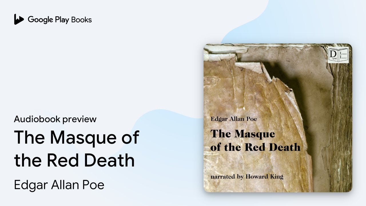 Adapted From “The Masque Of The Red Death” By Edgar Allan Poe – DXNVVP