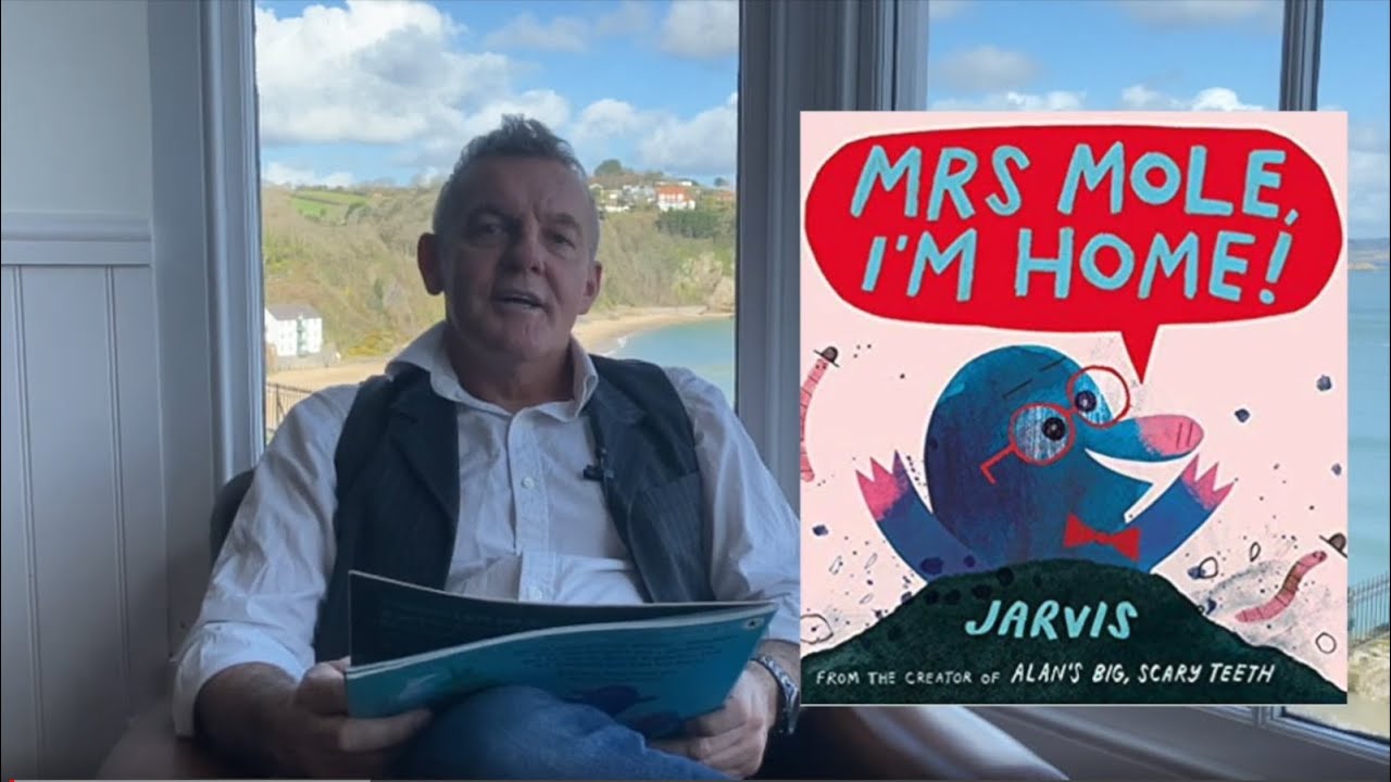 Mrs Mole, I'm Home! | Author: Jarvis | Children's Books Read Aloud 📖 ...
