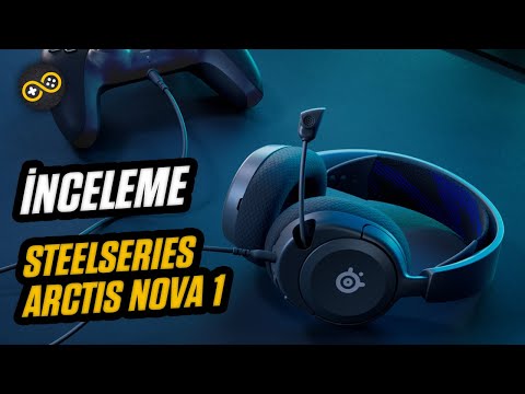 SteelSeries Arctis Nova 1 Oyuncu Kulaklığı İnceleme