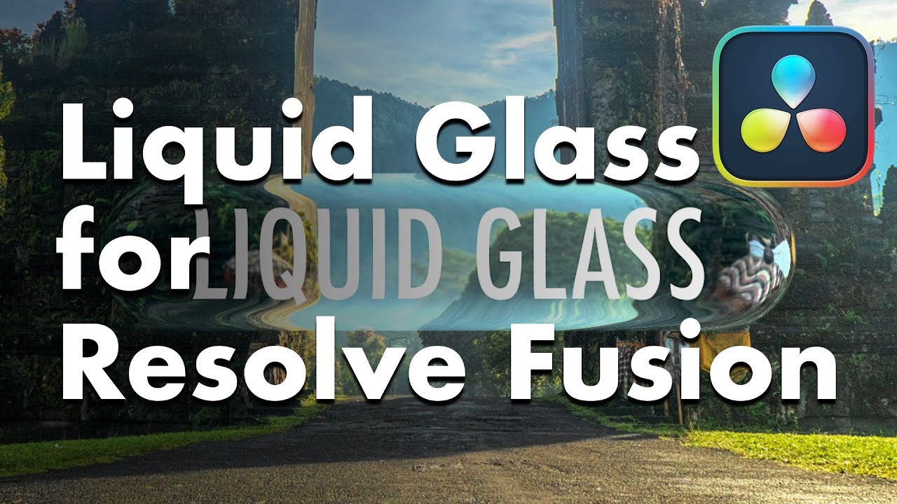 Liquid Glass for Resolve Fusion - YouTube