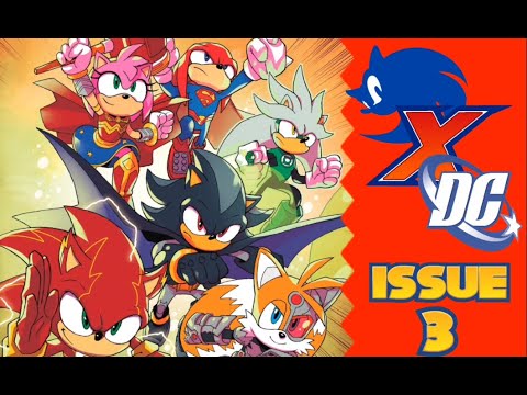 SONIC X DC ISSUE #3 COMIC DUB - YouTube