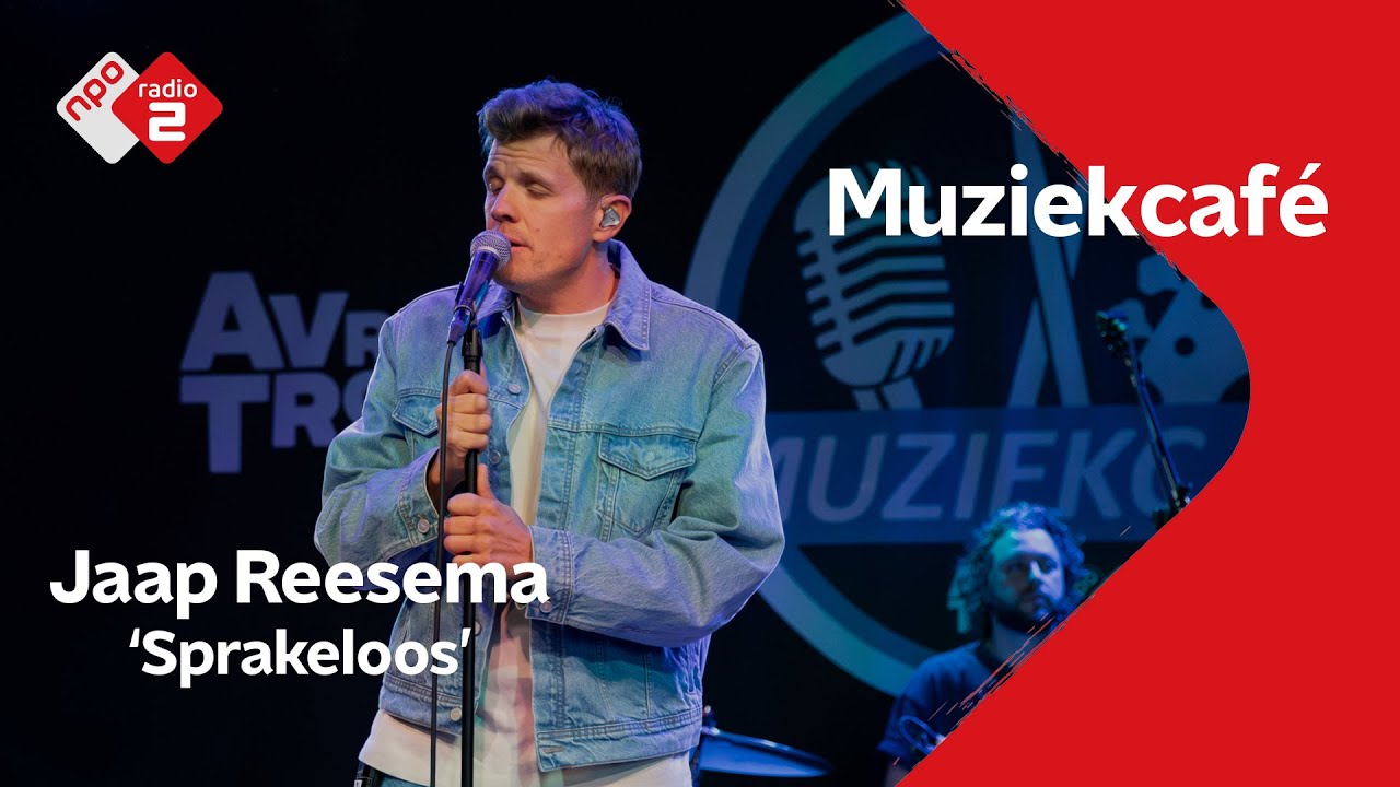 Jaap Reesema - Sprakeloos | NPO Radio 2 - YouTube