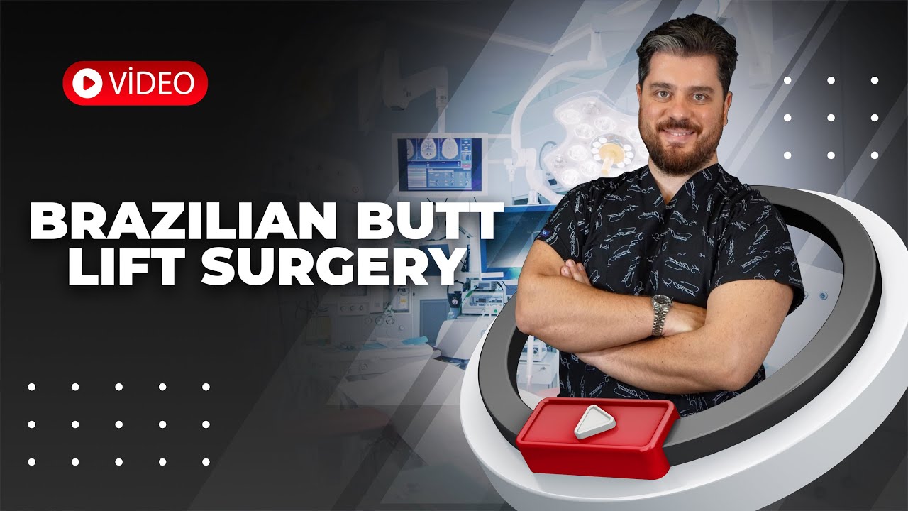 Brazilian Butt Lift Surgery - YouTube