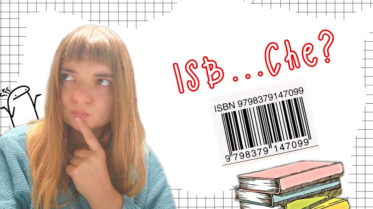 Codice ISBN - cos'è, come si legge e a cosa serve - YouTube
