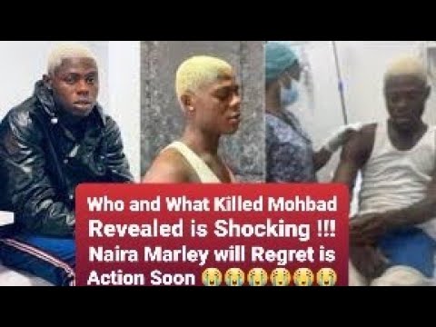 Who and What Killed Mohbad Revealed is Shocking !!! Naira Marley will ...