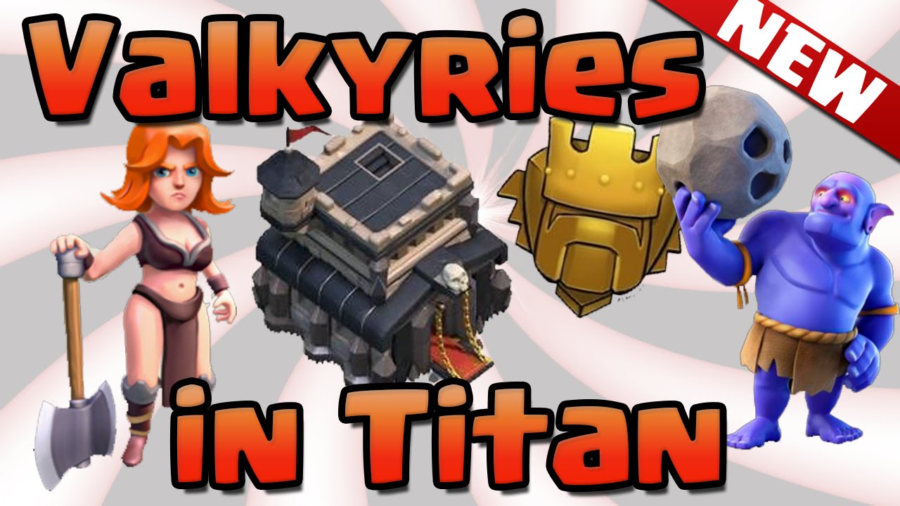 NEW TH9 Valkyrie Attack with Bowler in Titan! Clash of Clans - GoVaBo ...