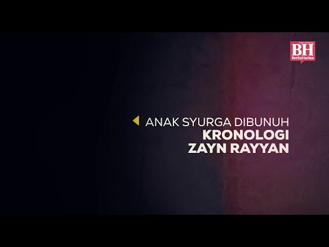 Kronologi kisah tragis menimpa Zayn Rayyan - YouTube