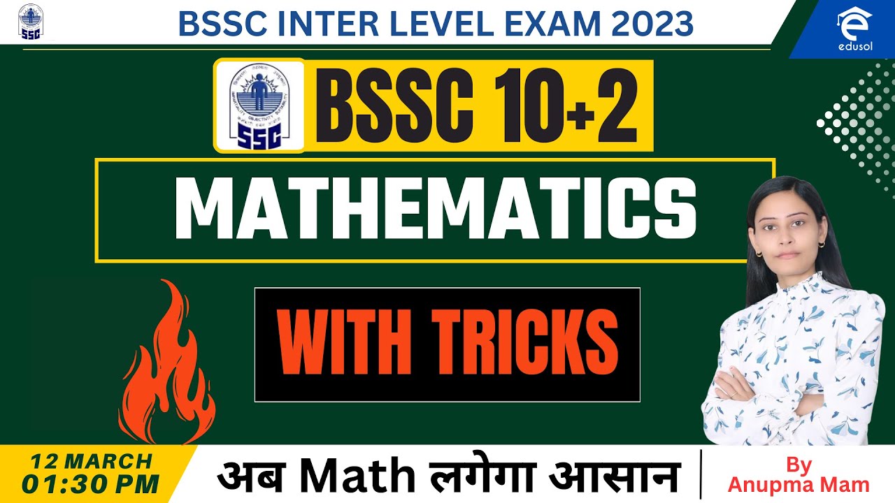 Bssc Inter Level Vacancy 2023: Bssc Mathematics Test | BSSC 10+2 Math ...