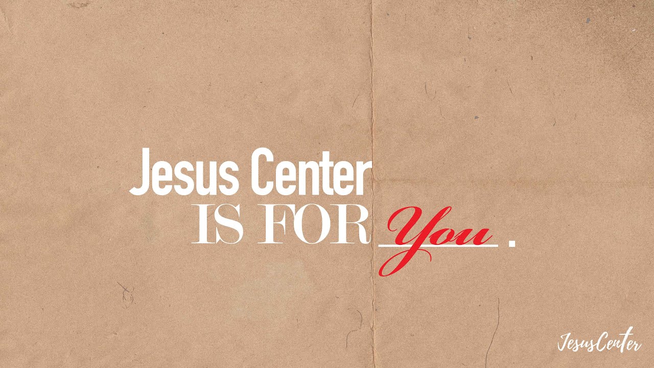 25/1/12 Jesus Center "Jesus Center Is For you②" - YouTube