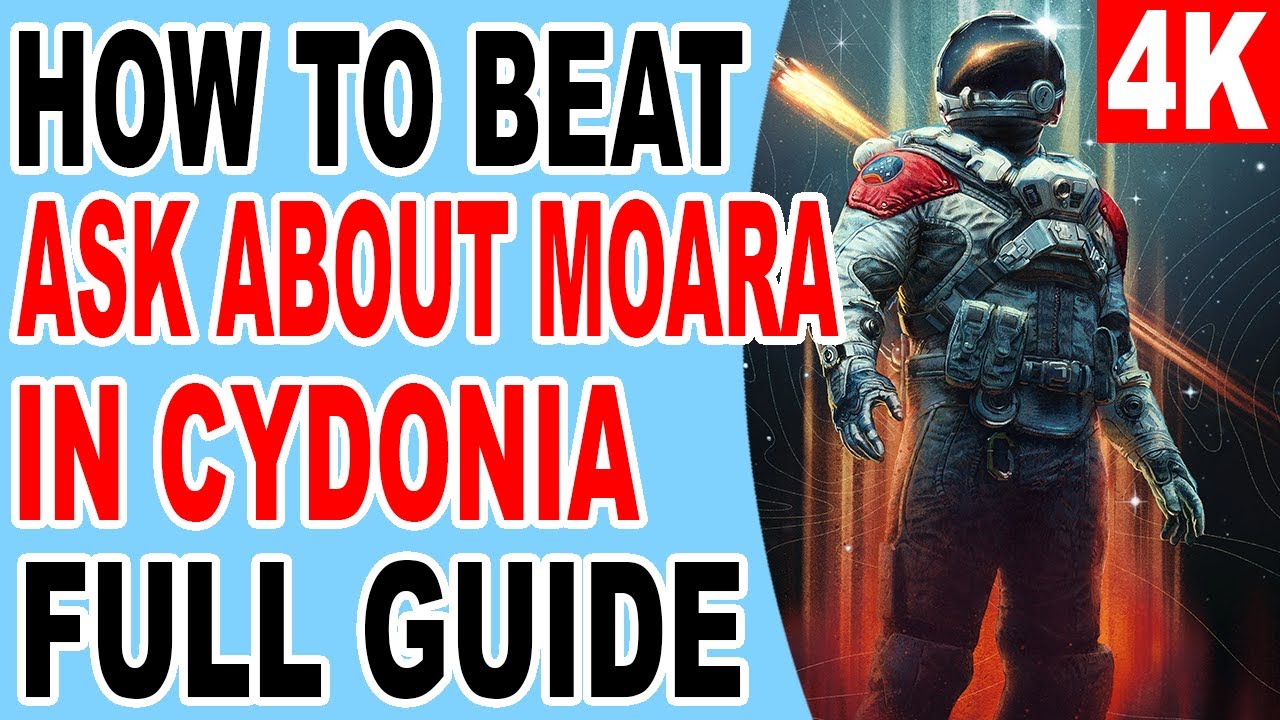 Starfield How to finish Ask about Moara In Cydonia - YouTube